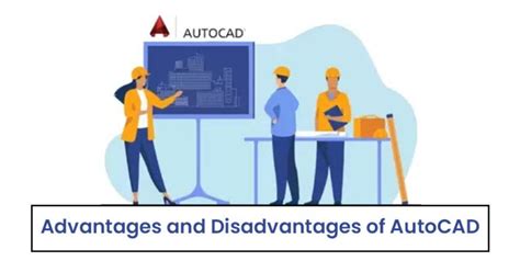 Advantages And Disadvantages Of AutoCAD Why And Why Not To Use