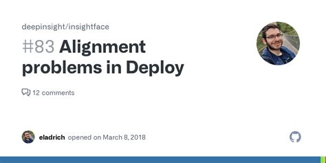 Alignment Problems In Deploy · Issue 83 · Deepinsightinsightface · Github