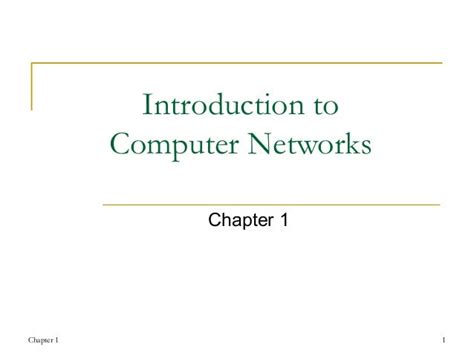 Chapter 1 Introduction To Computer Networks