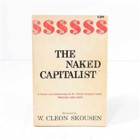 The Naked Capitalist By W Cleon Skousenn Paperback Book 1970