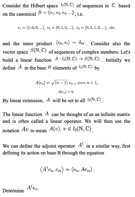 Solved Consider The Hilbert Space L2nc Of Sequences In C