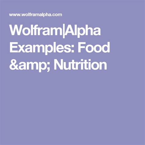 Wolfram Alpha Examples Food And Nutrition Calculus Nutrition