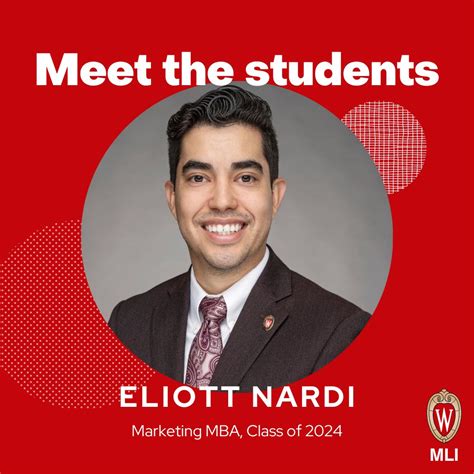 Eliott Is A Second Year Full Time Mba Student And Wisconsin