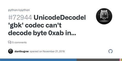 Unicodedecodeerror Gbk Codec Can T Decode Byte Xab In Position Illegal Multibyte