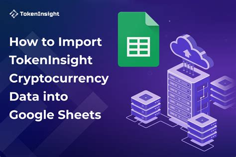 Import Tokeninsight Cryptocurrency Data Into Google Sheets