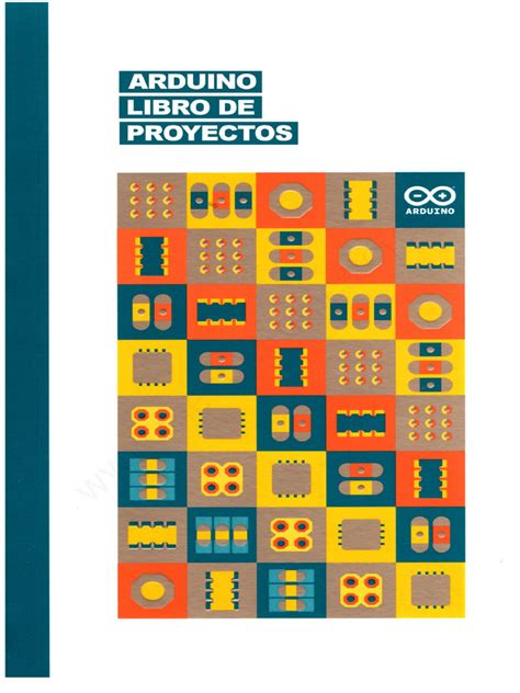 Arduino Libro De Proyectos Pdf Corriente Eléctrica Ingenieria