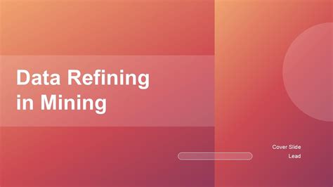 Data Refining In Mining Ppt Presentation St Ai