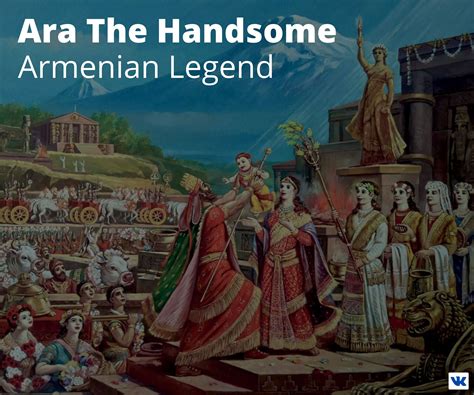 Armenian Legend Ara The Handsome [Արա Գեղեցիկ] In Vk Armenian Armenia