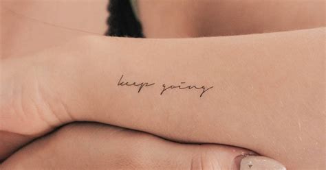 Keep Going Temporary Lettering Tattoo Placed On The