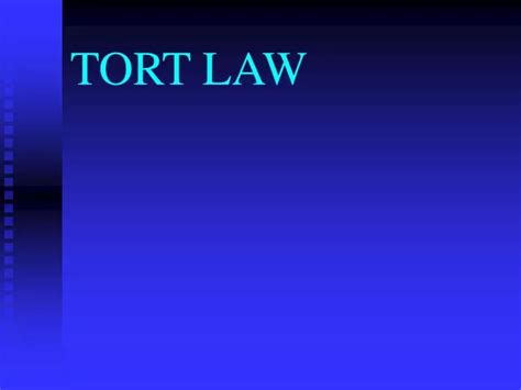 Ppt Tort Law Powerpoint Presentation Free Download Id1457019