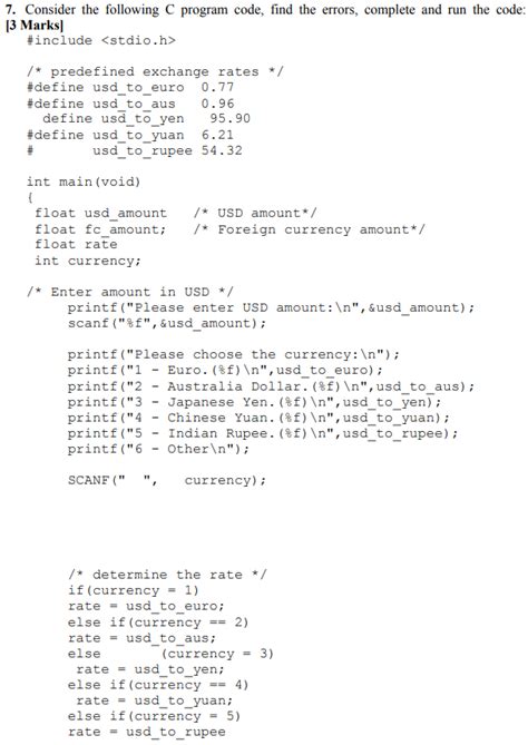 Solved 7 Consider The Following C Program Code Find The