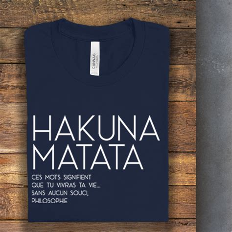 T Shirt Hakuna Matata