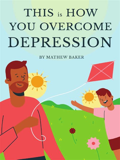 This Is How You Overcome Depression Latest Edition Pdf Major