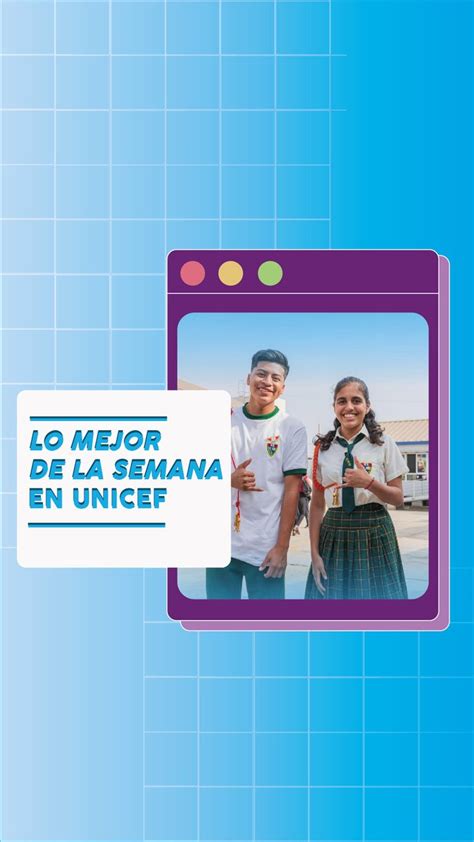 UNICEF Perú on Twitter Llegó Lo mejor de la semana Conoce las
