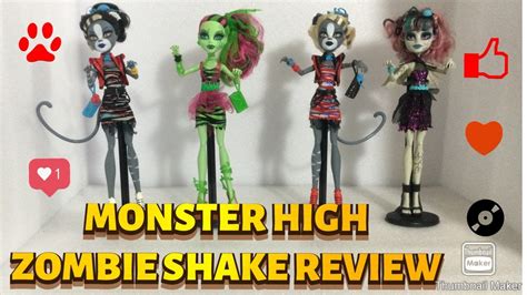Monster High Zombie Shake Review Las Monster High Zombies Youtube