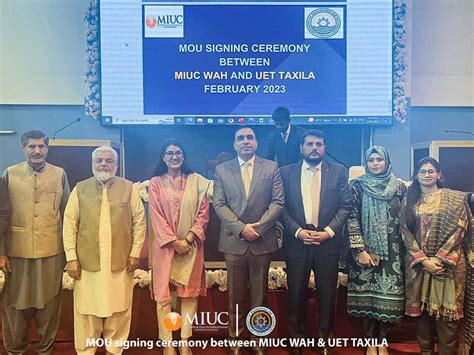 Miuc Wah And University Of Engineering And Technology Taxila Enter Into