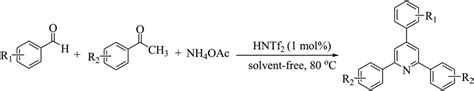 Hntf2 Catalyzed One Pot Three Component Synthesis Of 2 4 6 Triarylpyridines Download