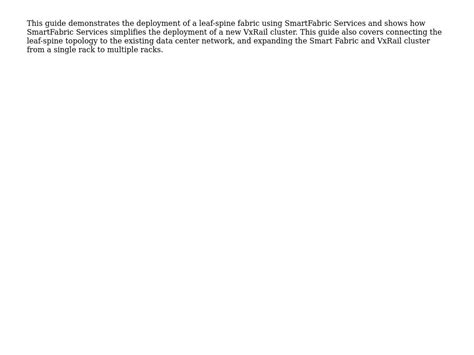 Purpose Of This Guide Dell Emc Networking Smartfabric Services Deployment With Vxrail 7 0 1