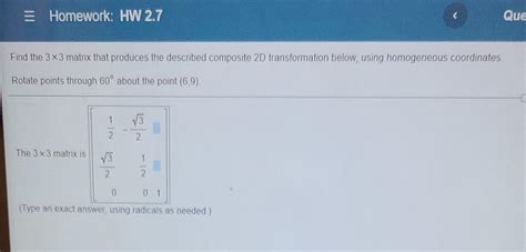 Solved Homework HW 2 7 Que Find The 3x3 Matrix That Chegg