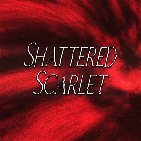 Shane T Hoffmann Shattered Scarlet Lyrics And Tracklist Genius