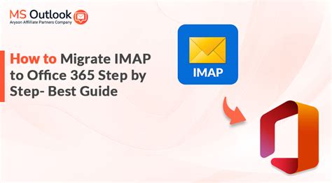 How To Migrate Imap To Office 365 Step By Step Best Guide