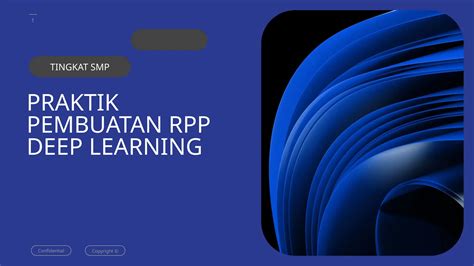 Praktik Pembuatan Rpp Deep Learning Fix Pptx