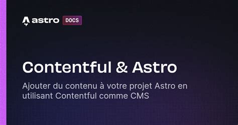 Contentful Astro Docs