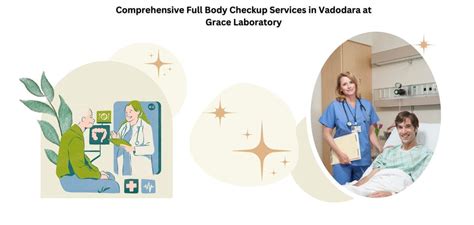 Comprehensive Full Body Checkup Services In Vadodara At Grace