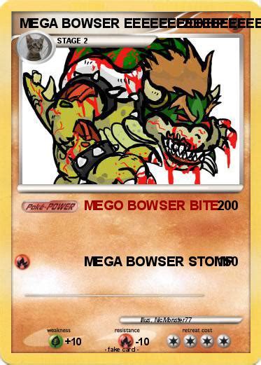 Pokémon Mega Bowser 73 73 Mego Bowser Bite My Pokemon Card