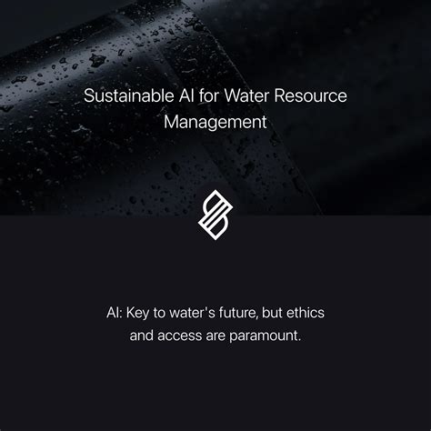 Sustainable Ai For Water Resource Management → Scenario
