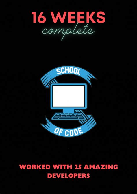 After 16 Weeks At School Of Code Im Ready To Start Rajea Bilal