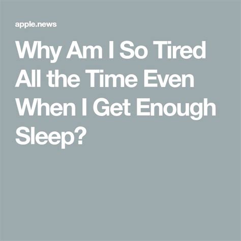 Why Am I So Tired All The Time Even When I Get Enough Sleep Lifehacker