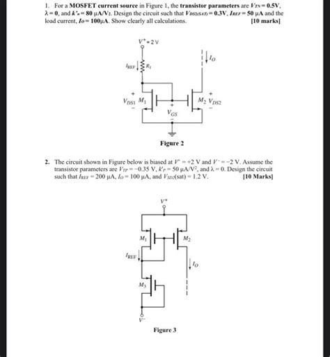 Solved 1 For A Mosfet Current Source In Figure 1 The