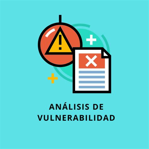 Análisis De Vulnerabilidad Conssentido