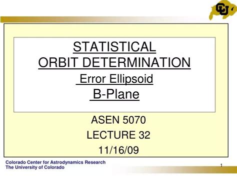 Ppt Statistical Orbit Determination Error Ellipsoid B Plane