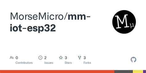 Mm Iot Esp32versionmd At Main · Morsemicromm Iot Esp32 · Github