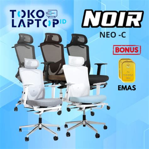 Jual Noir Neo C Neo C Ergonomic Office Chair Kursi Office Shopee