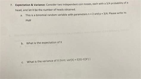 Solved 7 Expectation And Variance Consider Two Independent