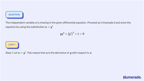 Solved The Independent Variable X Is Missing In The Given Differential