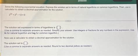 Solved Solve The Following Exponential Equation Express The Chegg