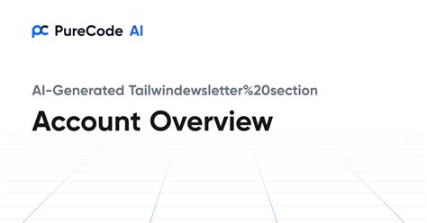 Build Great Tailwindewsletter Section Account Overview Components