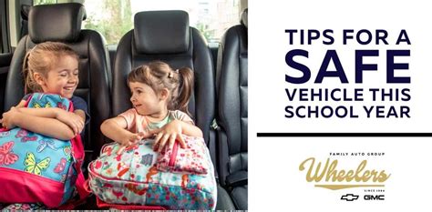 10 Tips To Help Get Your Vehicle Ready For The School Year Wheelers