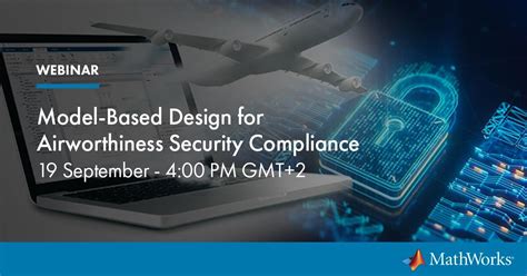 Mathworks On Linkedin Model Based Design For Airworthiness Security