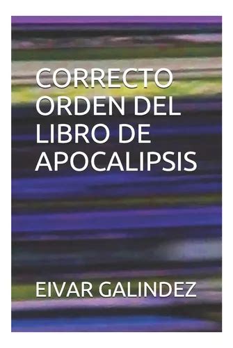 Libro Correcto Orden Del Libro De Apocalipsis Spanish Cuotas Sin Interés