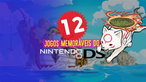 Os Melhores Jogos Do Nintendo Ds Clube Do V Deo Game