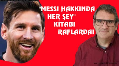 MESSI HAKKINDA HER ŞEY flashistanbul tr