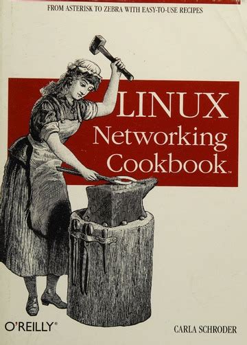 Linux Networking Cookbook Schroder Carla Free Download Borrow