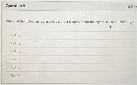 solved question 8which of the following represents a correct