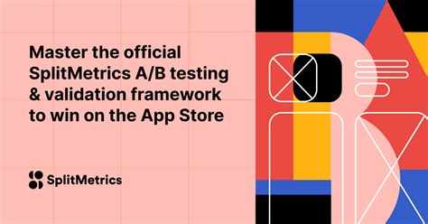 Splitmetrics Ab Testing And Validation Framework To Win On The App Store