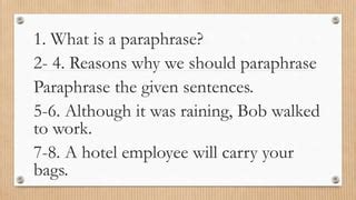 Paraphrase Discussion Ppt4 Pptx